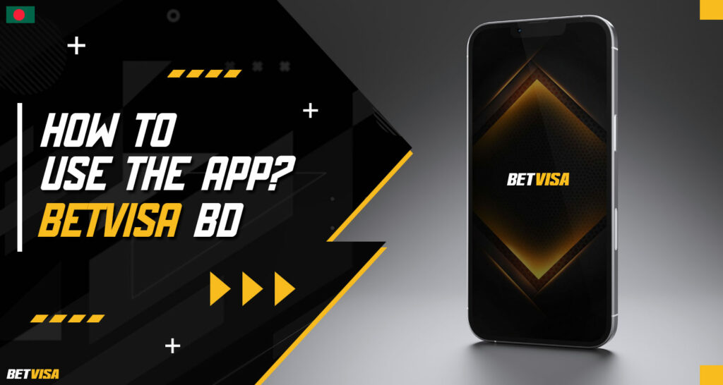 BetVisa App Download for Android (APK) & iOS – Latest Version in Bangladesh